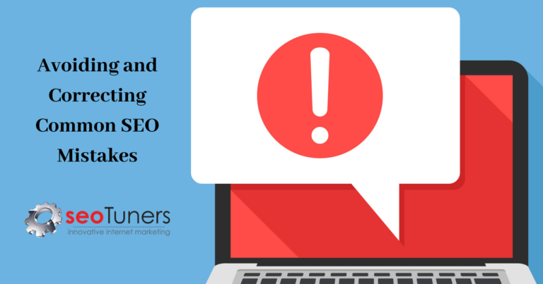 Avoiding and Correcting Common SEO Mistakes - SeoTuners